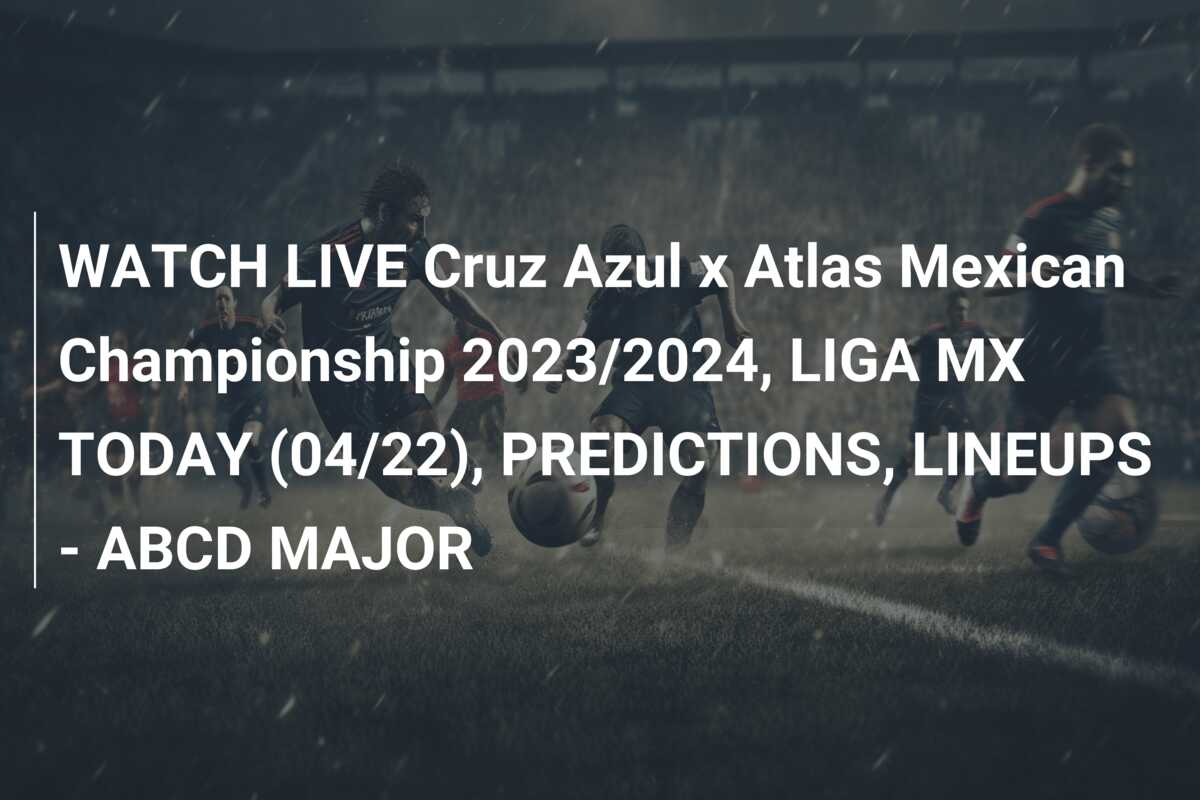 Atlas FC vs Chivas de Guadalajara Lineups: A Guide to the Starting XI