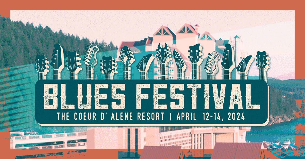 Get Ready for the Coeur d'Alene Blues Festival 2025: A Blues Lover's ...